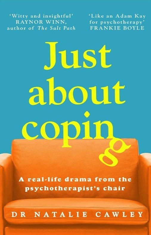 Just About Coping: An Evening with Dr Natalie Cawley and Jamie Allerton ...